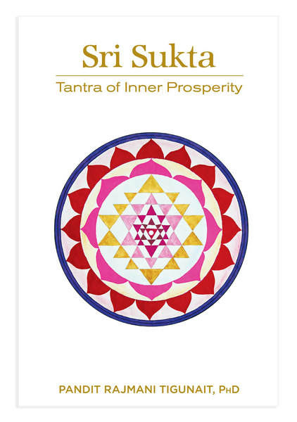 Sri Sukta: Tantra of Inner Prosperity – Himalayan Institute